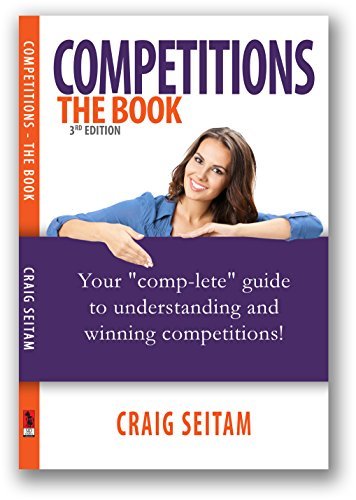 Competitions - The Book: Your Comp-lete Guide To Understanding And ...