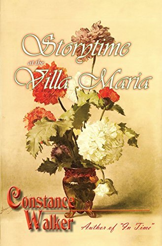 Storytime at the Villa Maria by Constance Walker | Goodreads