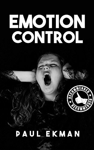 Emotion Control by Paul Ekman | Goodreads