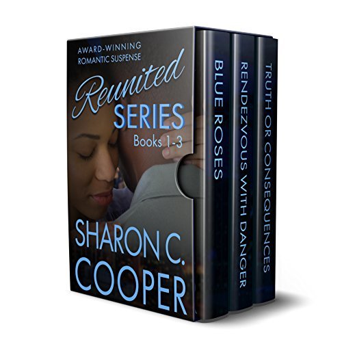 Reunited Series Box Set #1-3 by Sharon C. Cooper | Goodreads