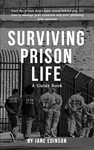 Surviving Prison Life by JANE EDINSON | Goodreads