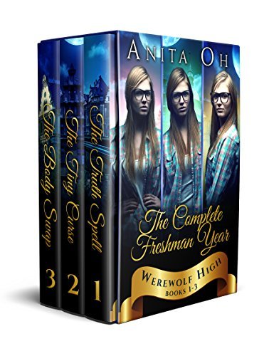 Werewolf High: The Complete Freshman Year: Books 1-3 by Anita Oh ...
