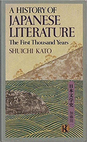 History of Japanese Literature, vol. 1: The First Thousand Years by ...