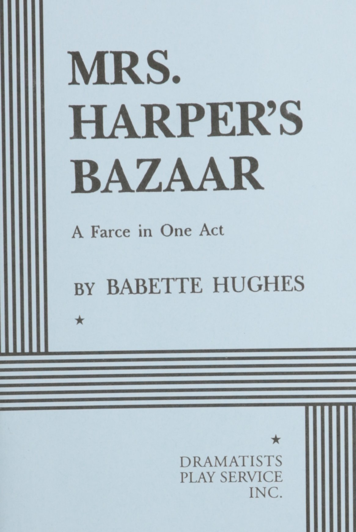 Mrs. Harper's Bazaar. by Babette Hughes | Goodreads