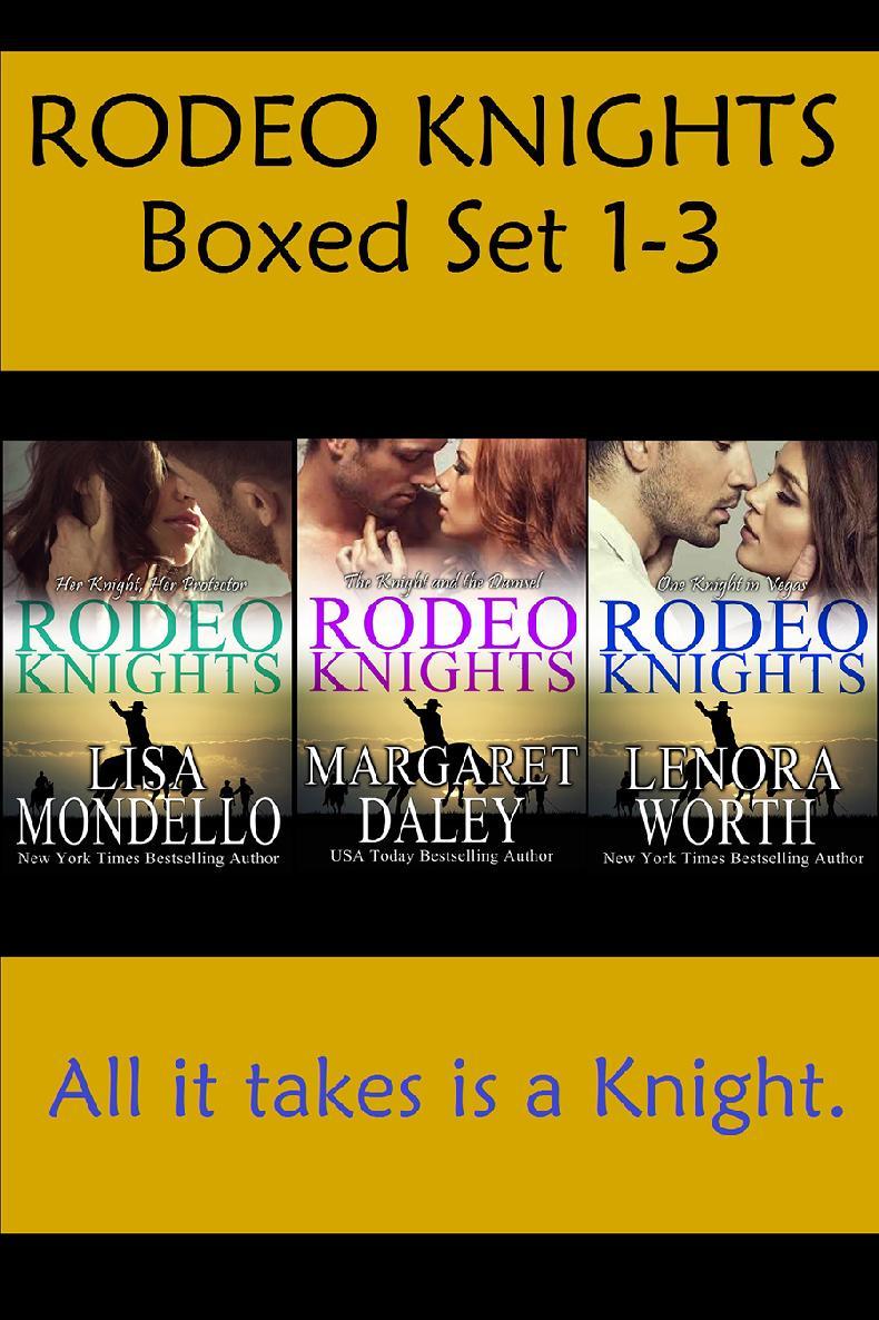 Rodeo Knights Boxed Set 1-3 by Lisa Mondello | Goodreads