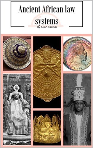 Ancient African law systems by Akan Takruri | Goodreads