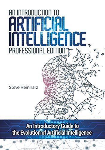 An Introduction to Artificial Intelligence: Professional Edition: An ...