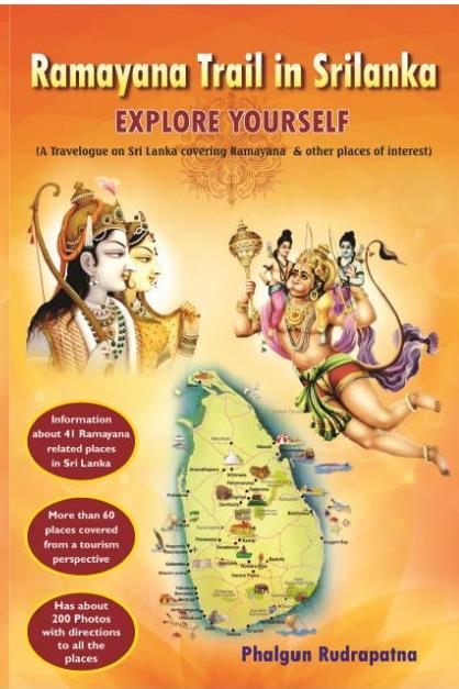 Ramayana Trail in Sri Lanka: Explore Yourself by Phalgun Rudrapatna ...
