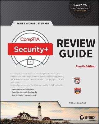 CompTIA Security+ SYO-501 Review Guide by James Michael Stewart | Goodreads