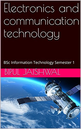 Electronics and communication technology: BSc Information Technology ...
