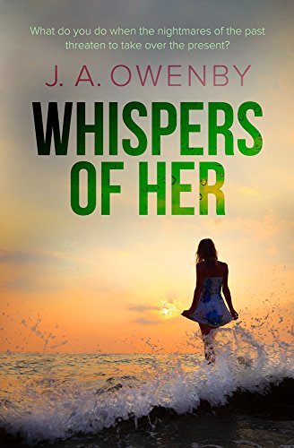 Whispers of Her (The Truth #3) by J.A. Owenby | Goodreads