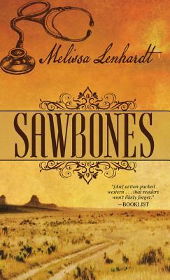 Sawbones (Sawbones Trilogy database only, 1) by Melissa Lenhardt ...