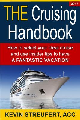 THE Cruising Handbook by Kevin Streufert | Goodreads