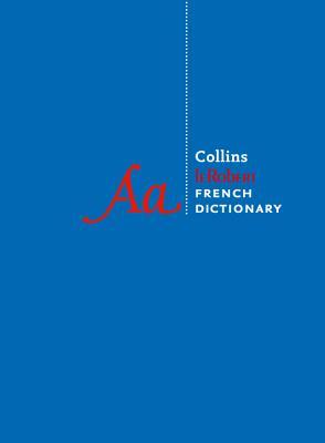 Collins Robert French Dictionary Complete and Unabridged Edition by ...