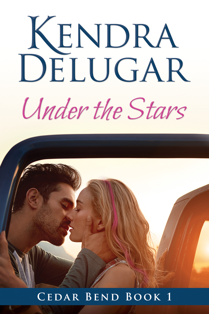 Under the Stars (Cedar Bend Book 1) by Kendra Delugar | Goodreads