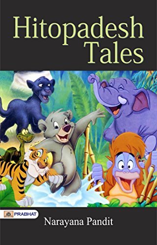 HITOPDESH TALES: Moral Stories from NARAYANA PANDIT by Narayana Pandit ...