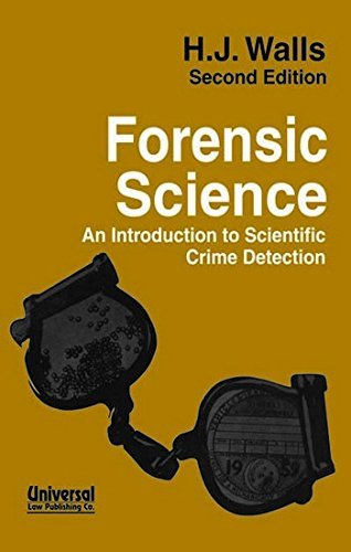 Forensic Science - An Introduction to Scientific Crime Detection by H.J ...