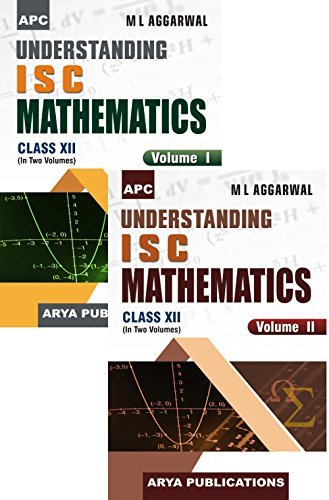 Understanding I.S.C. Mathematics Class- XII by M.L. Aggarwal (Author ...
