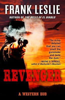 Revenger (The Revenger #1-2) by Frank Leslie | Goodreads