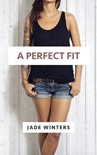 A Perfect Fit (Bite One) by Jade Winters | Goodreads