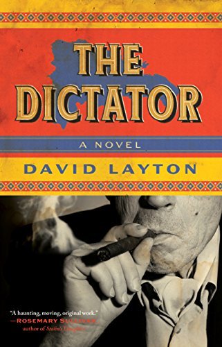 The Dictator by David Layton | Goodreads