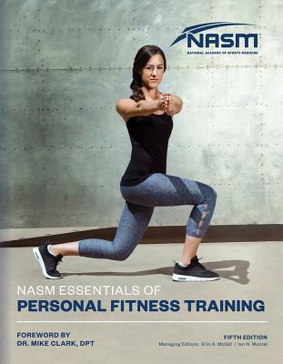 NASM Essentials of Personal Fitness Training, 5th Edition by National ...
