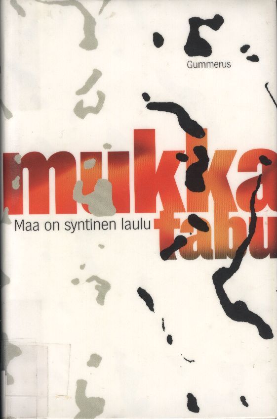 Maa on syntinen laulu / Tabu by Timo K. Mukka | Goodreads