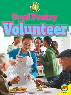 Food Pantry Volunteer (Av2 Volunteering Jobs) by Faith Woodland | Goodreads
