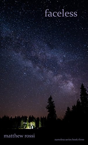 Faceless (Nameless #3) by Matthew Rossi | Goodreads