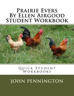 Prairie Evers: Quick Student Workbooks by John Pennington | Goodreads