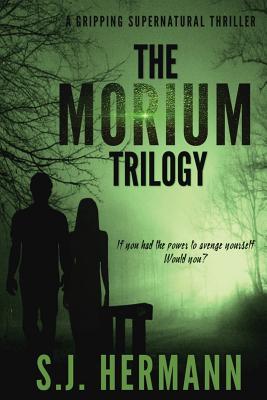 The Morium Trilogy by S.J. Hermann | Goodreads