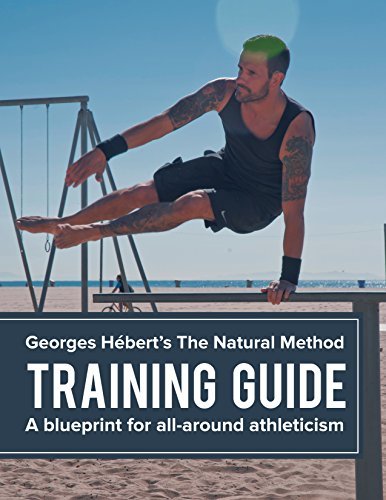 The Natural Method Training Guide: A blueprint for all-around ...