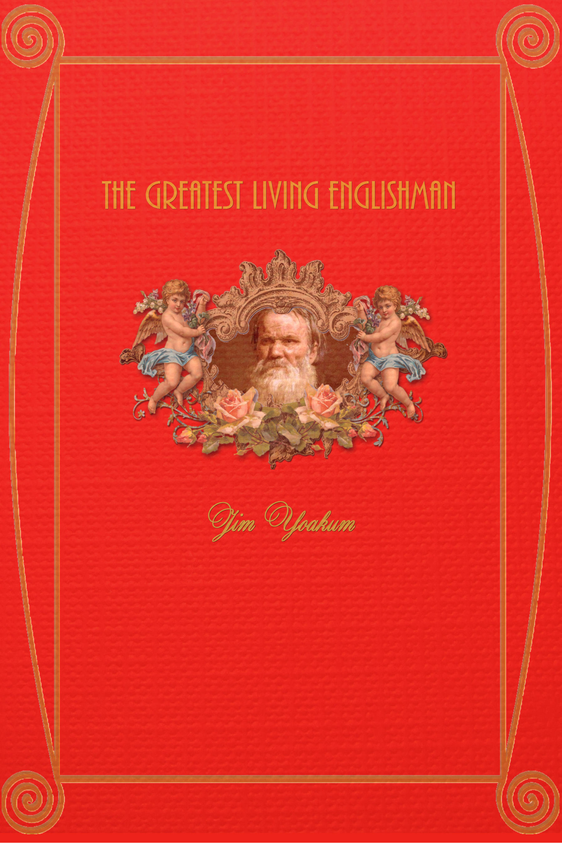The Greatest Living Englishman by Jim Yoakum | Goodreads