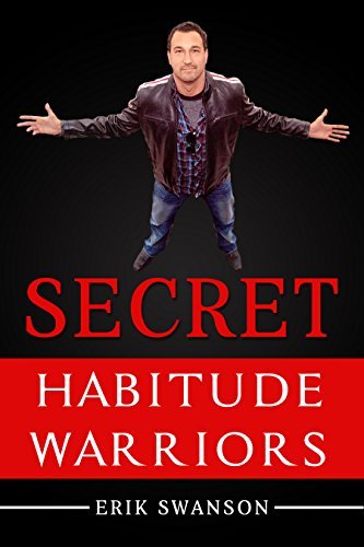 Secret Habitude Warriors by Erik Swanson | Goodreads