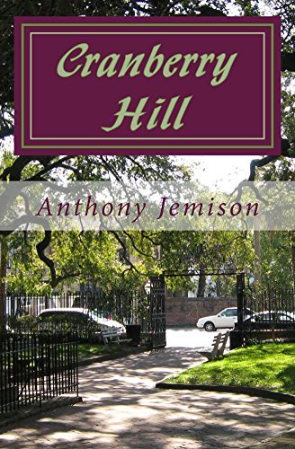 Cranberry Hill by Anthony Jemison | Goodreads
