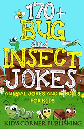 170+ Bug and Insect Jokes for Kids: Animal Jokes and Riddles for Kids ...