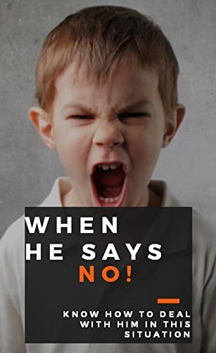 When He Says No! Know How To Deal With Him In This Situation by Win ...