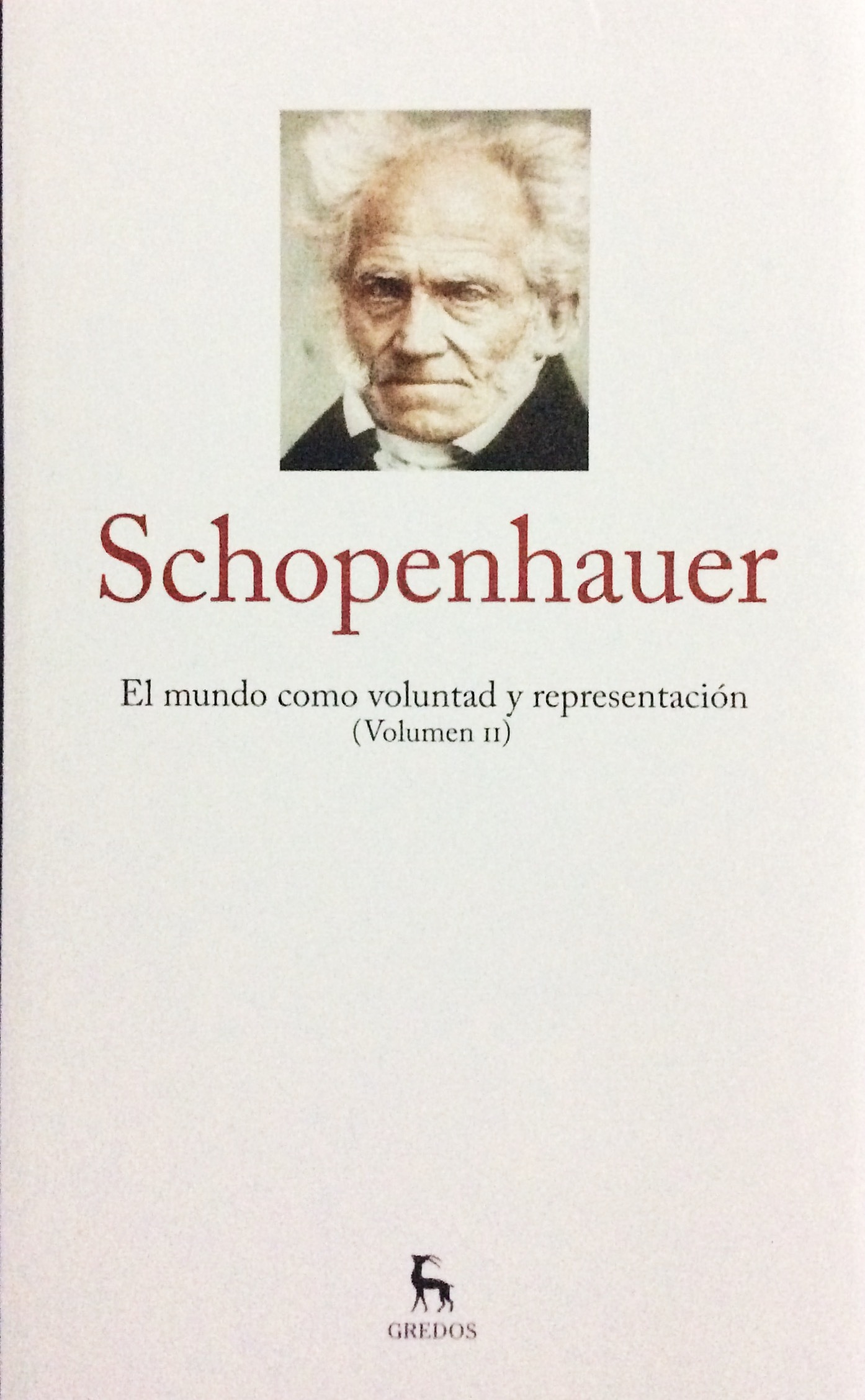El mundo como voluntad y representación by Arthur Schopenhauer | Goodreads