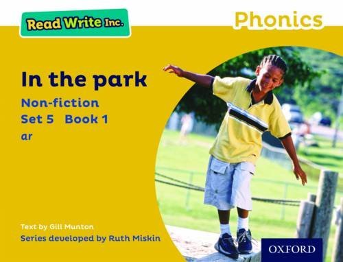 Read Write Inc. Phonics: Yellow Set 5 Non-fiction 1 In the Park by Gill ...