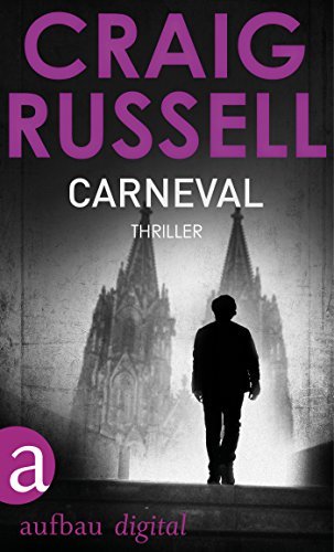 Carneval: Thriller (Jan-Fabel-Serie 4) by Craig Russell | Goodreads