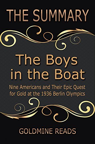 The Summary of The Boys in the Boat: Based on the Book by Daniel James ...