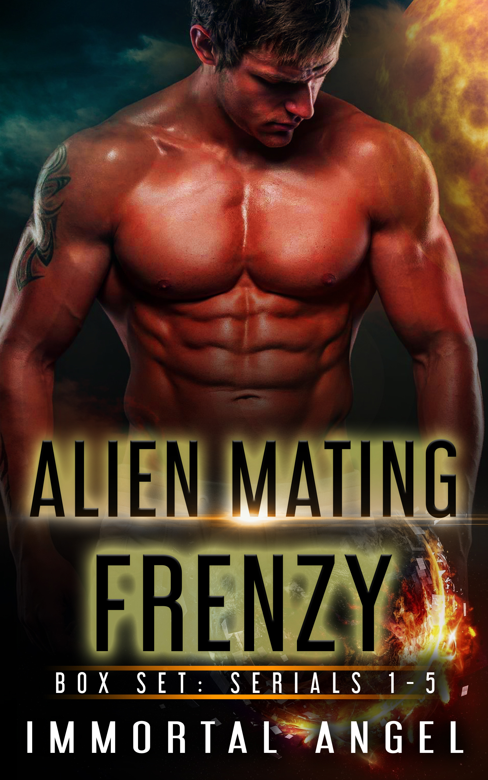 Alien Mating Frenzy: Serials 1-5 by Immortal Angel | Goodreads