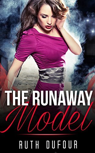 The Runaway Model by Ruth Dufour | Goodreads