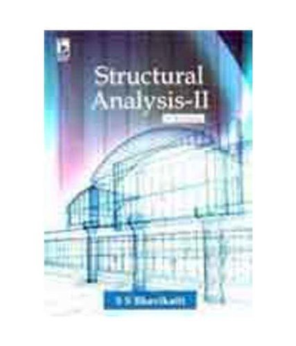 Structural Analysis-Ii by S.S. Bhavikatti | Goodreads