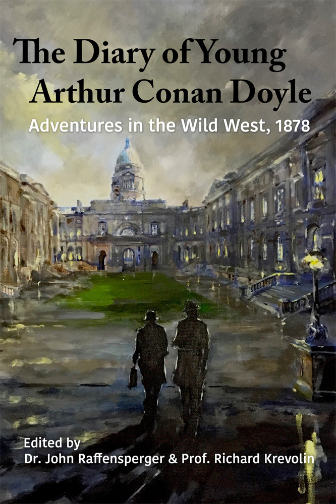 The Diary of Young Arthur Conan Doyle – Book 1 - Adventures in The Wild ...