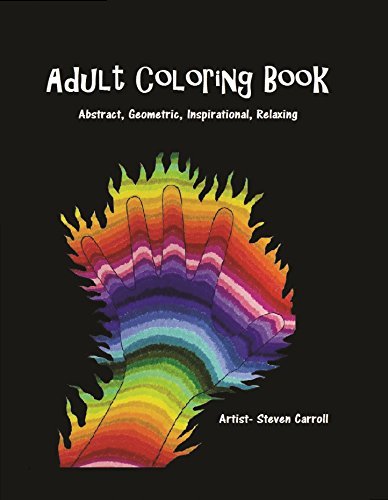 Adult Coloring Book: Abstract, Geometric, Inspirational, Relaxing by ...