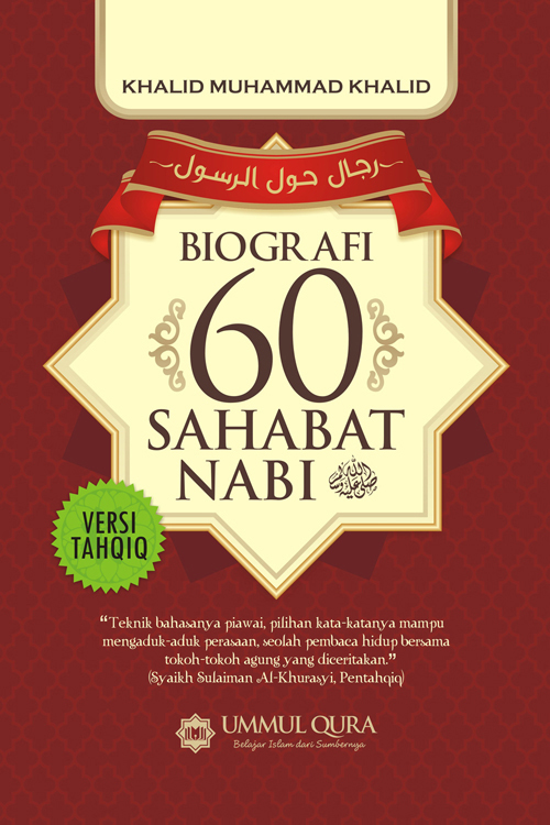 Biografi 60 Sahabat Nabi by Khalid Muhammad Khalid | Goodreads