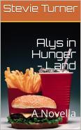 Alys in Hunger Land by Stevie Turner | Goodreads