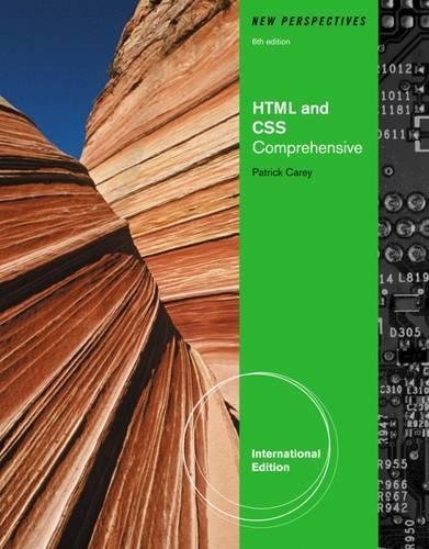 New Perspectives on HTML and CSS. Comprehensive by Patrick Carey | Goodreads