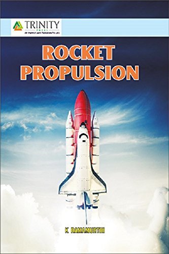 Rocket Propulsion by Ramamurthy | Goodreads